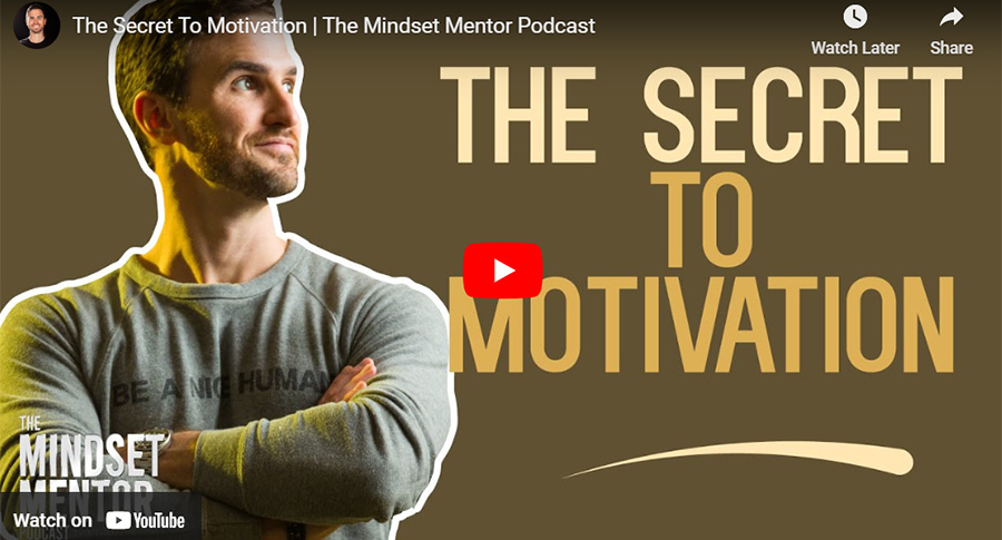 MEN: The Secret To True Motivation